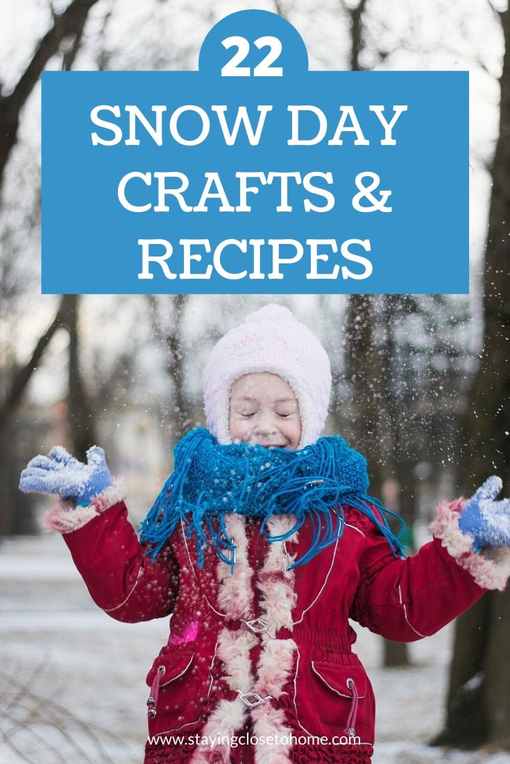 22 Snow Day Crafts And Winter Fun Recipes For Kids 22 Snow Day Crafts And Winter Fun Recipes For Kids